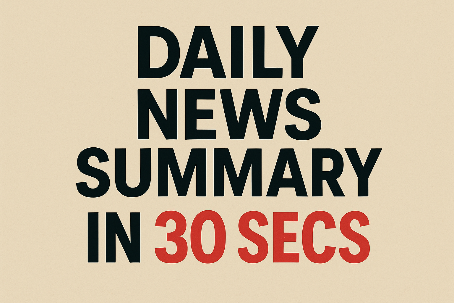 Headline News In 60 Seconds Daily 2026-01-15T08:01:44.913Z – Singapore ...